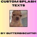 Custom Splash Texts 2.0 Minecraft Texture Pack