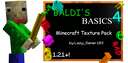 Baldi's Basics Texture Pack! Minecraft Texture Pack