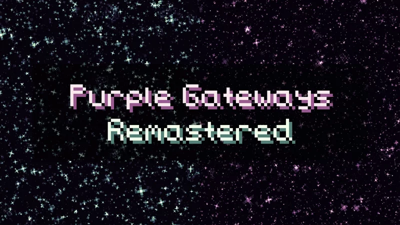 Purple Gateways Remastered Minecraft Texture Pack