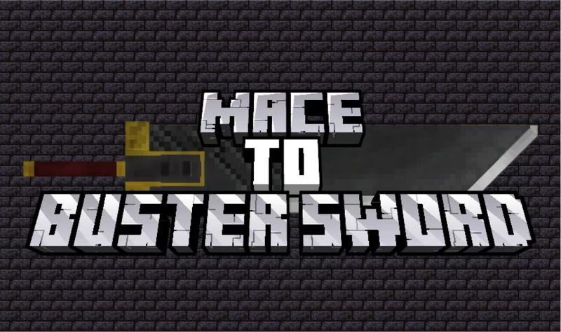 Mace to Buster Sword Minecraft Texture Pack