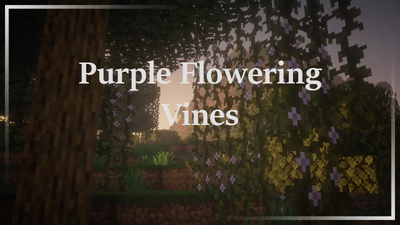 Purple Flowering Vines Minecraft Texture Pack