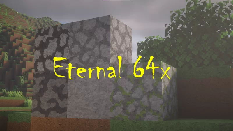 Eternal 64x Minecraft Texture Pack