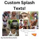 *UPDATED* Custom Splash Texts! By: ButterBiscuit Minecraft Texture Pack