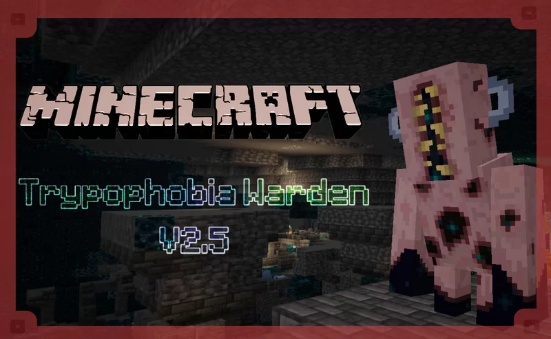 Trypophobia warden V2.5 Minecraft Texture Pack