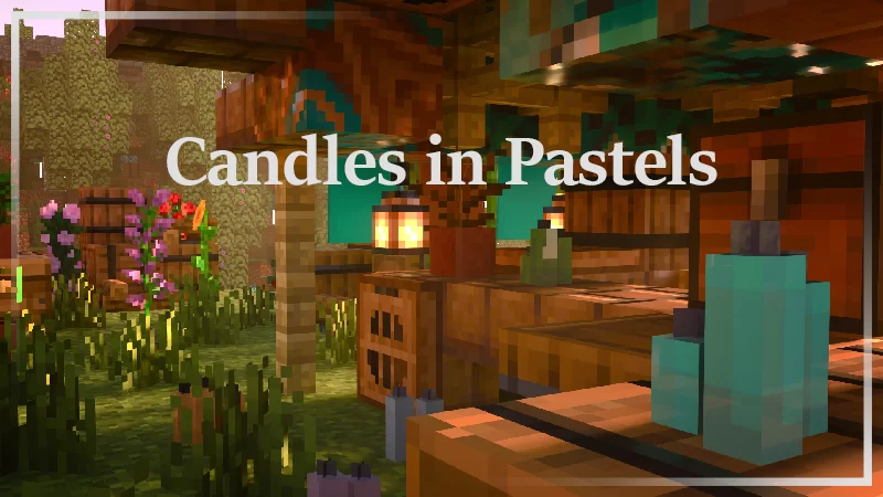 Candles in Pastels | Bedrock Minecraft Texture Pack