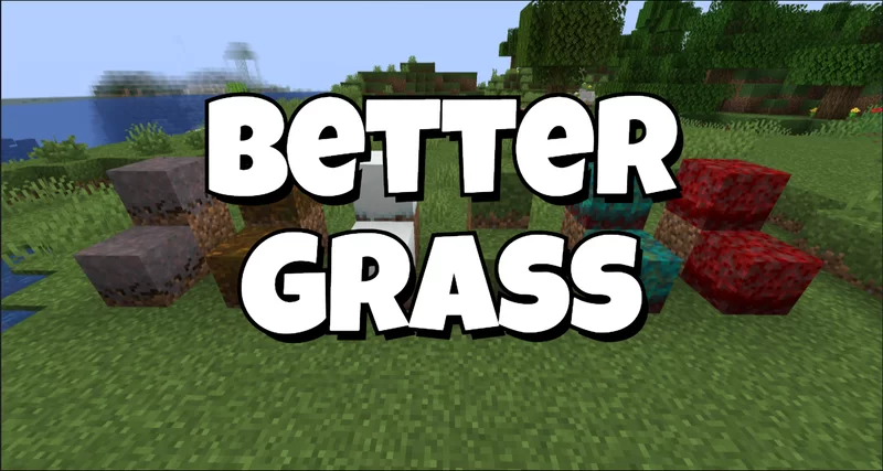 Better Grass Minecraft Texture Pack