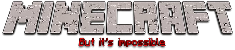 Minecraft But It's Impossible Minecraft Texture Pack