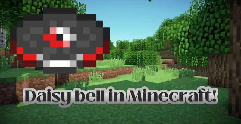 Daisy Bell in Minecraft! Minecraft Texture Pack