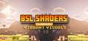BSL Shaders Bedrock - Classic Minecraft Texture Pack