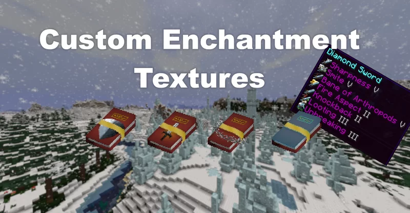 Custom Enchantment Textures Minecraft Texture Pack