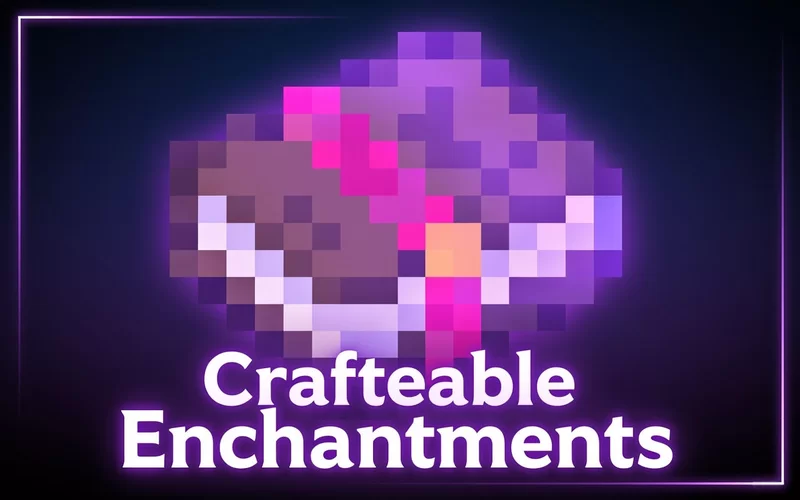 Crafteable Enchantments (Craft Enchants) Minecraft Texture Pack