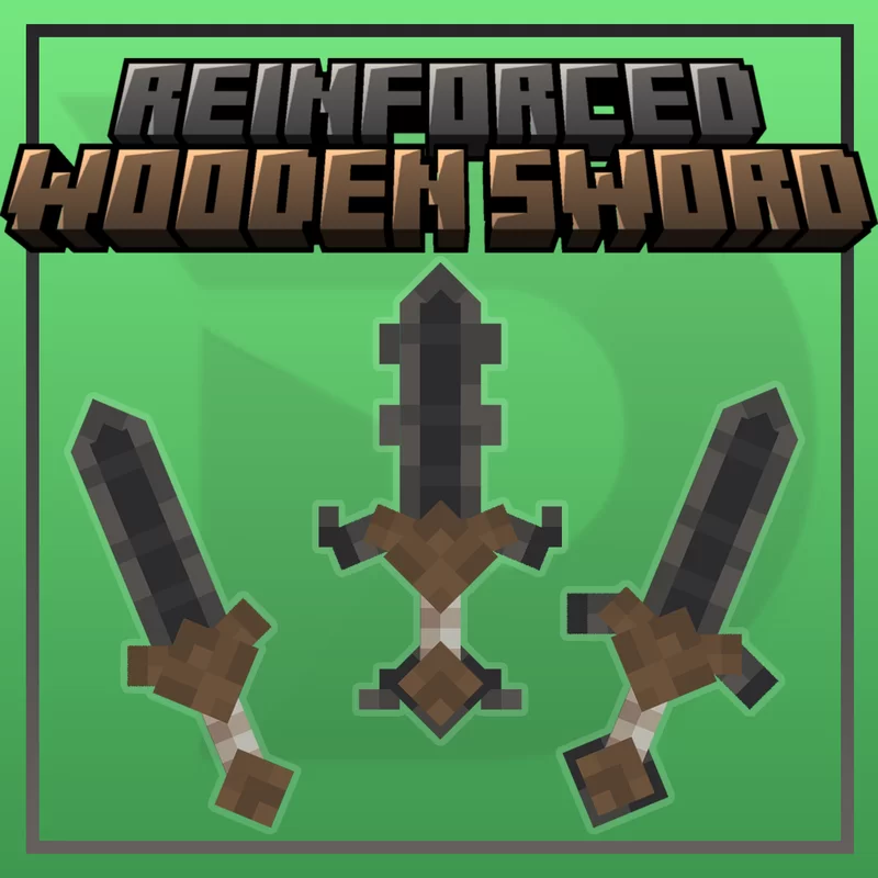 Pack | Reinforced Wooden Sword Minecraft Texture Pack