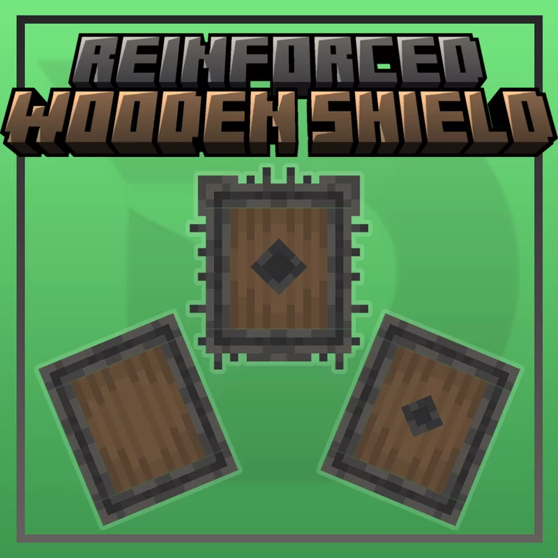 Pack | Reinforced Wooden Shield Minecraft Texture Pack