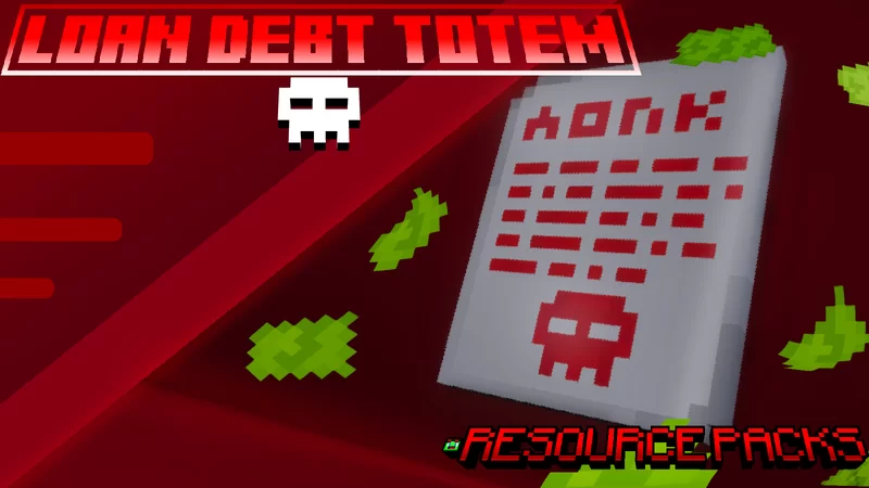 loan debt totem Minecraft Texture Pack