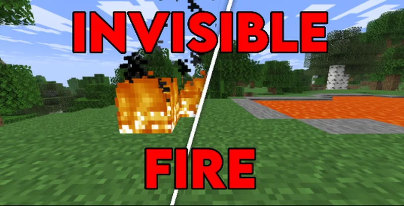 Invisible Fire Minecraft Texture Pack