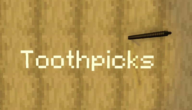 Toothpicks Minecraft Texture Pack