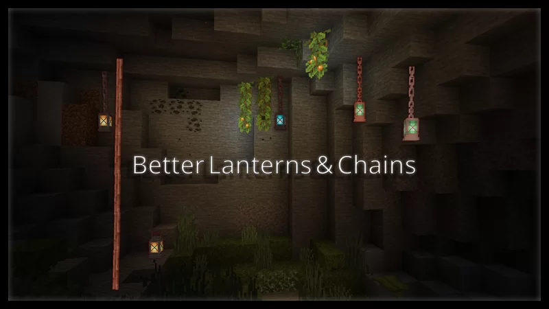 Better Lanterns & Chains Minecraft Texture Pack