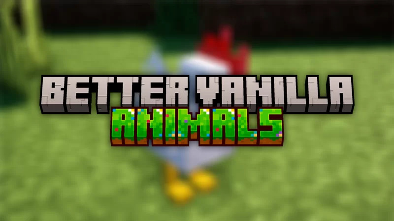Better Vanilla Animals Minecraft Texture Pack
