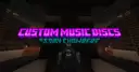 Custom Music Discs RP Minecraft Texture Pack