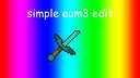 Teteus420's Simple Eum3 Edit! (Short Swords) Minecraft Texture Pack