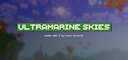 Ultramarine Skies Minecraft Texture Pack