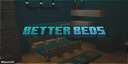 Better Beds | Minecraft Java Minecraft Texture Pack