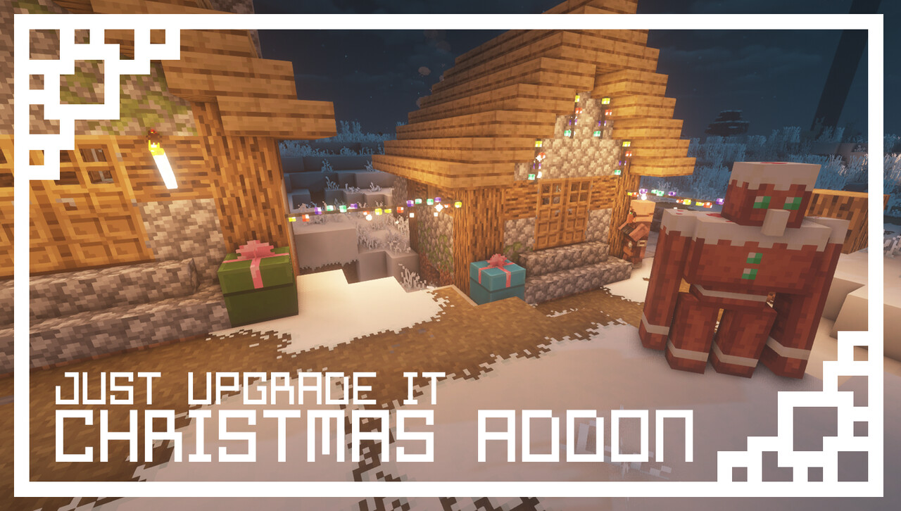 Just Upgrade It: Christmas Edition ADDON Minecraft Texture Pack