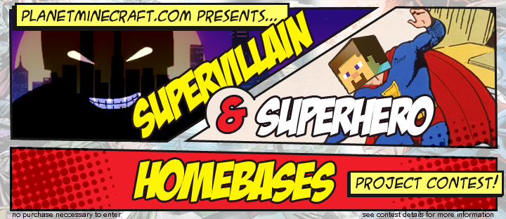 Superhero & Supervillain Homebase Project Contest Jam on Planet Minecraft