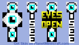 EYES OPEN Minecraft Skin