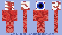 Creepy Eye(re-upload) Minecraft Skin