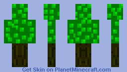 Tree (For Contest) Minecraft Skin