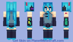 I'm thinking Miku, Miku, oo-ee-oo... Minecraft Skin
