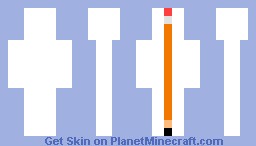 Its a pencil. Minecraft Skin