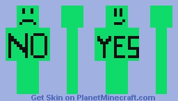 Yes and No Minecraft Skin