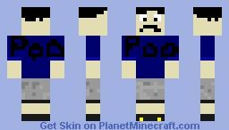 poopy man Minecraft Skin