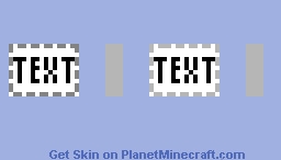 TEXT BOX. Minecraft Skin