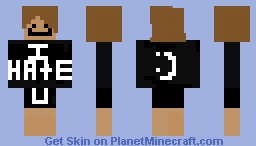 I HATE U ;) Minecraft Skin