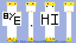 HI / BYE Minecraft Skin