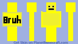 Bruh Minecraft Skin