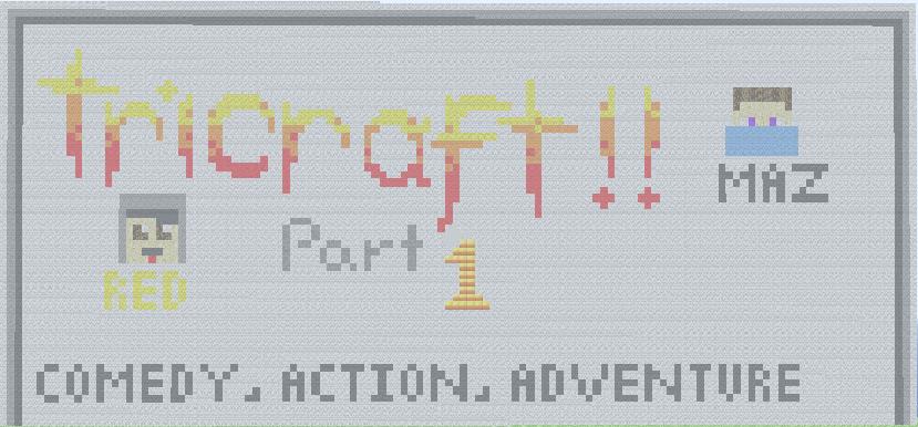 Tri-That Part 1Custom map By Tricraft Minecraft Map