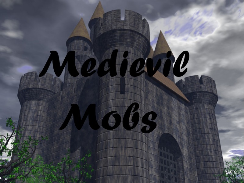 Medieval Mobs Minecraft Texture Pack