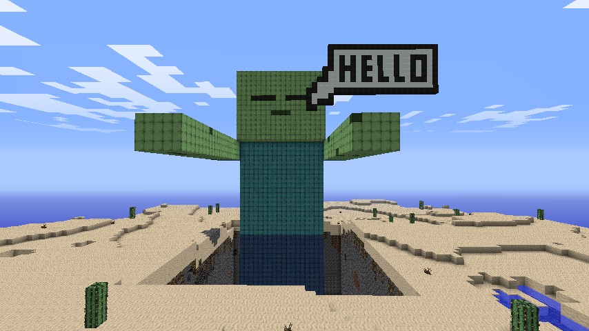 Biggest Zombie created saying Hello Minecraft Map