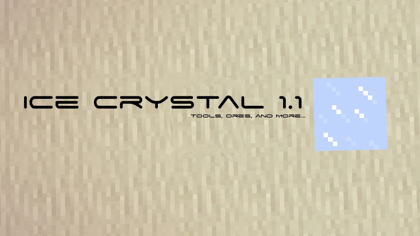 Ice Crystal Mod 1.1 Suggestions?