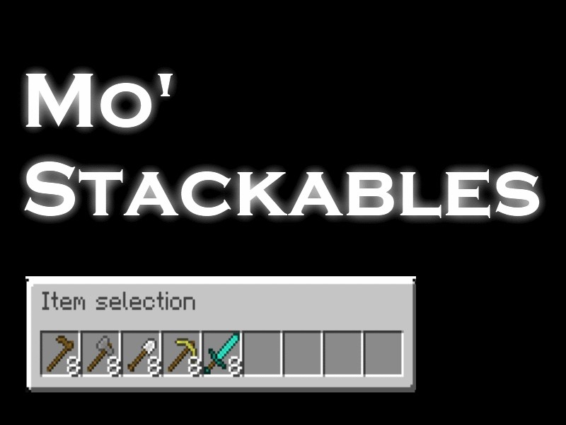 [1.8.1] Mo' Stackables Minecraft Mod
