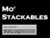 [1.8.1] Mo' Stackables Minecraft Mod