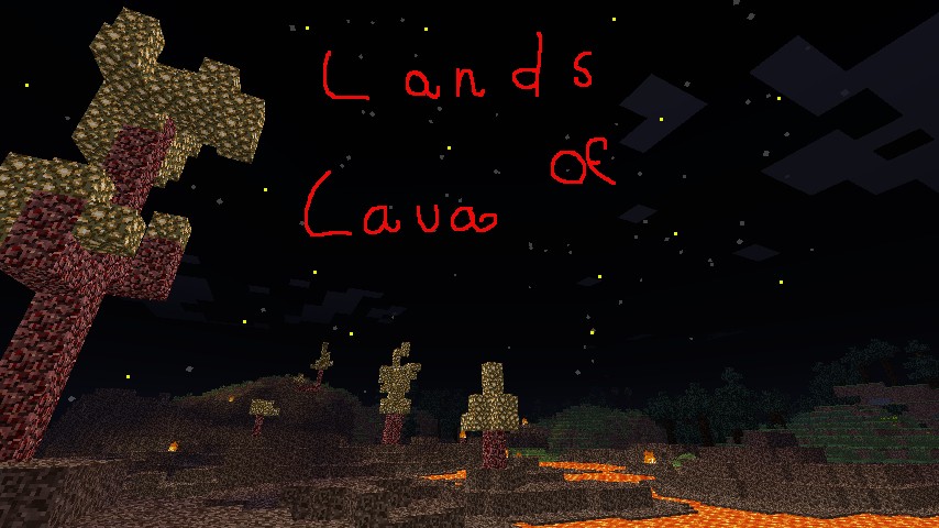 Lands Of Lava [ Custom Biome ] Minecraft Map