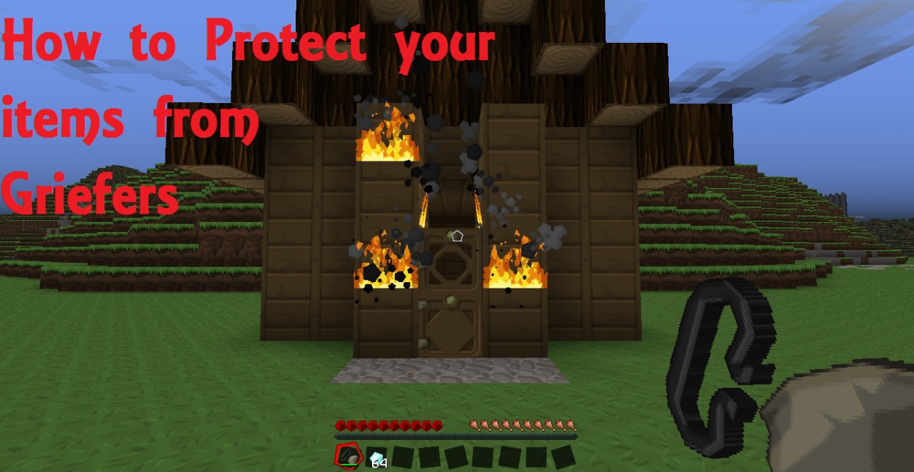 How to protect your items from griefers