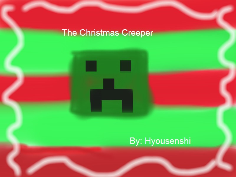 The Christmas Creeper