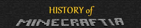 History OF minecraftia