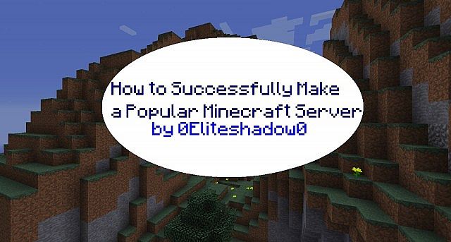 How to Successfully Make a Popular Minecraft Server